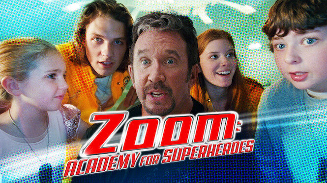 Zoom: Academy for Superheroes (2006) - Netflix | Flixable